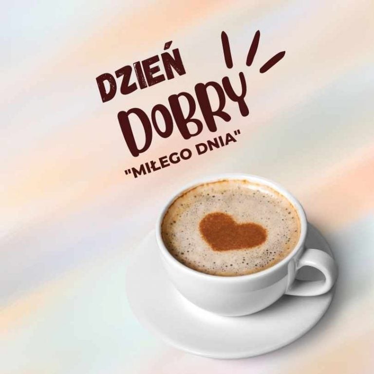 🔥50+ Nowe Kartki na Dzień Dobry, Obrazki i życzenia (2026)